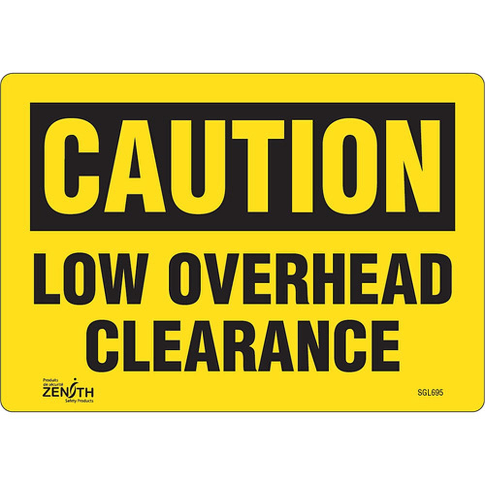 Zenith Safety Products SGL695 "Low Overhead Clearance" Sign - Preston ...