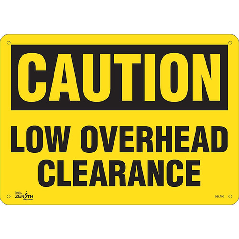 Zenith Safety Products SGL700 "Low Overhead Clearance" Sign - Preston ...
